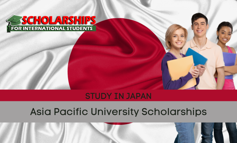 Asia Pacific University Scholarships 2024 - Scholarships